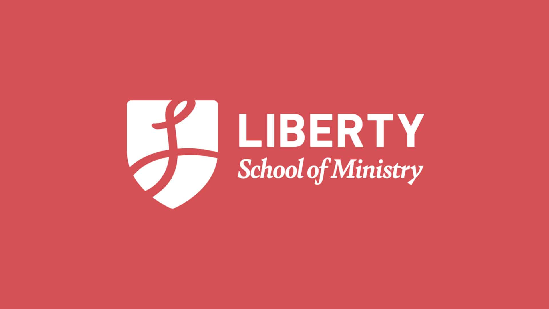 Learning Areas | Liberty | School of Ministry